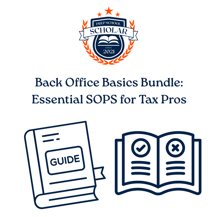 Back Office Basics Bundle: Essential SOPS for Tax Pros – Scholar Prep ...